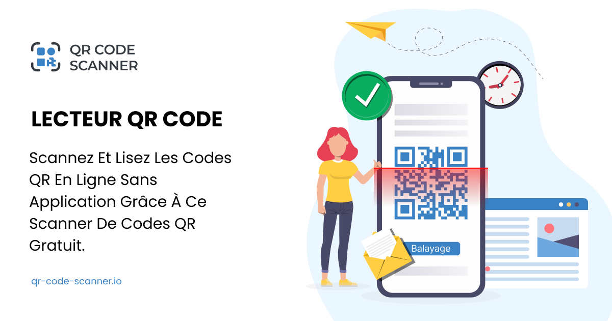 Lecteur QR Code - Scanner un QR code en Ligne Gratuit